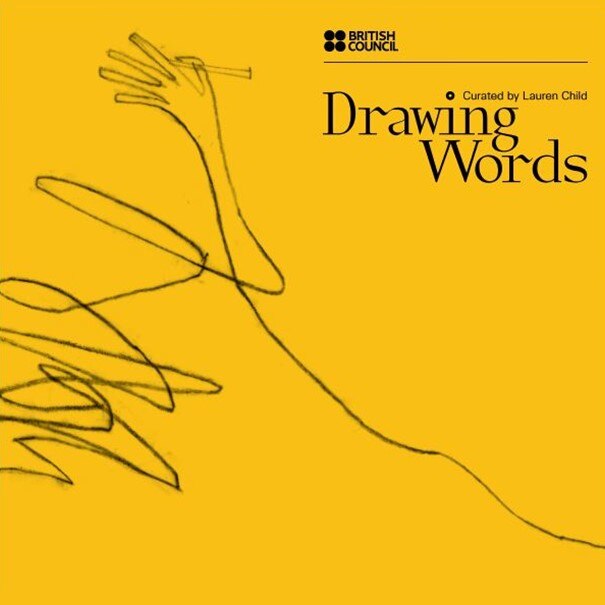 Exhibition: Drawing Words | British Council
