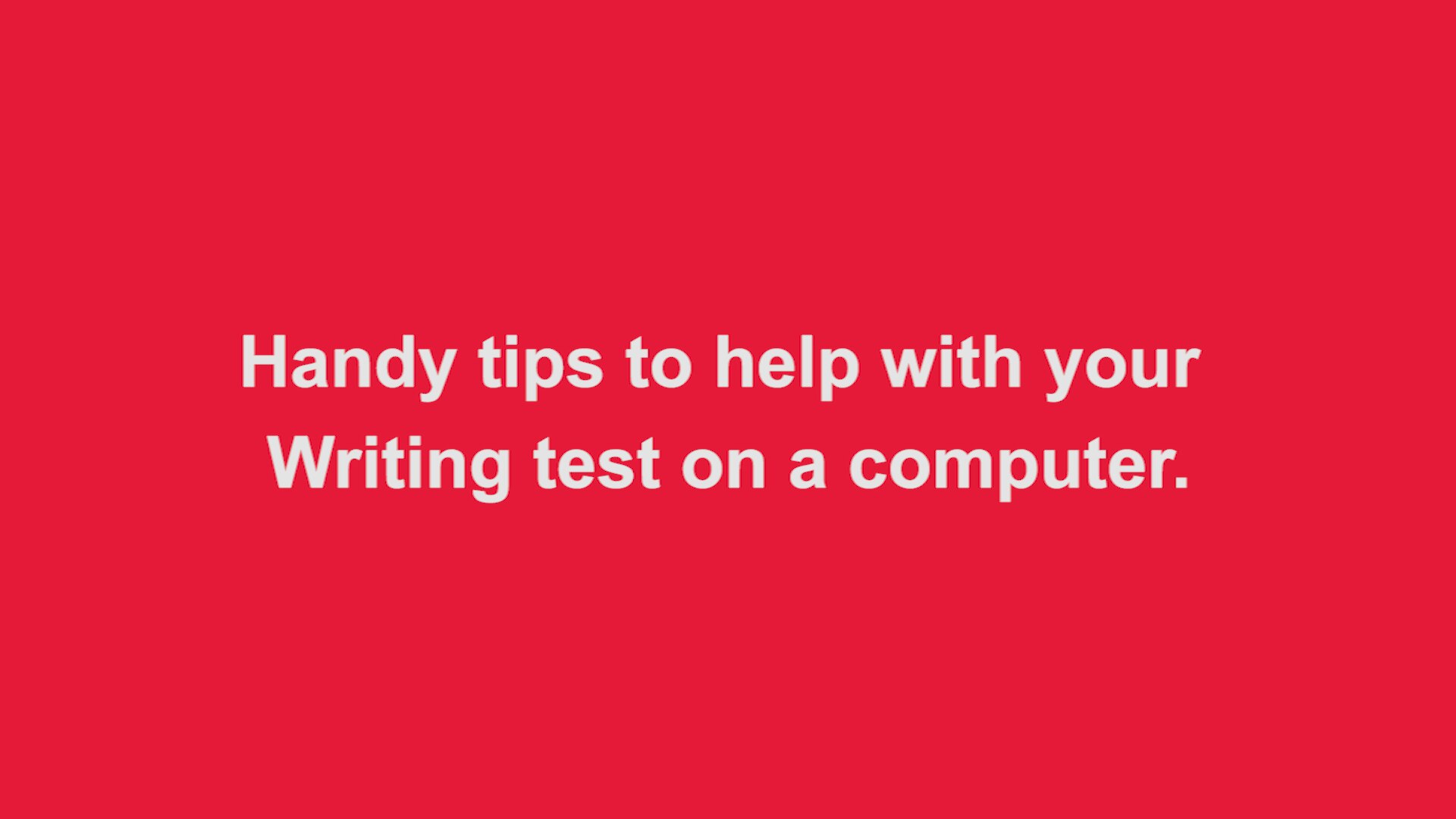 Handy tips to help with your Writing test on a computer | British Council